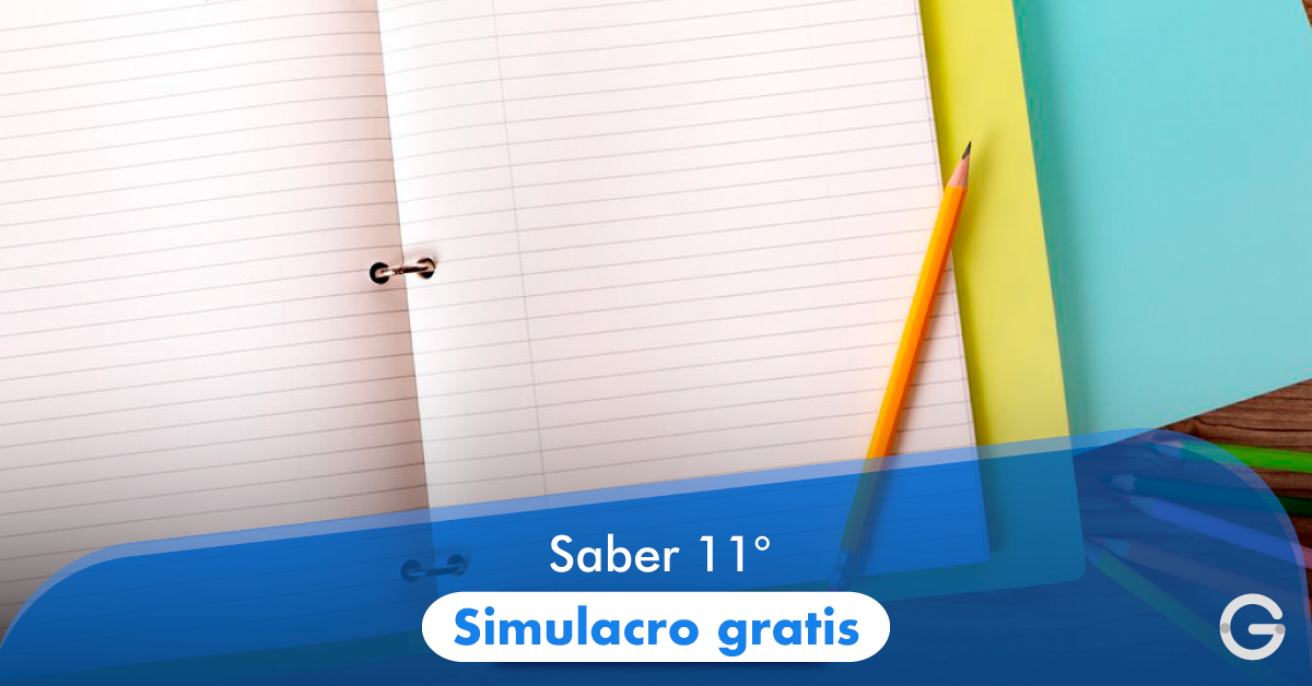 Pruebas Saber 11°: Simulacro Gratis