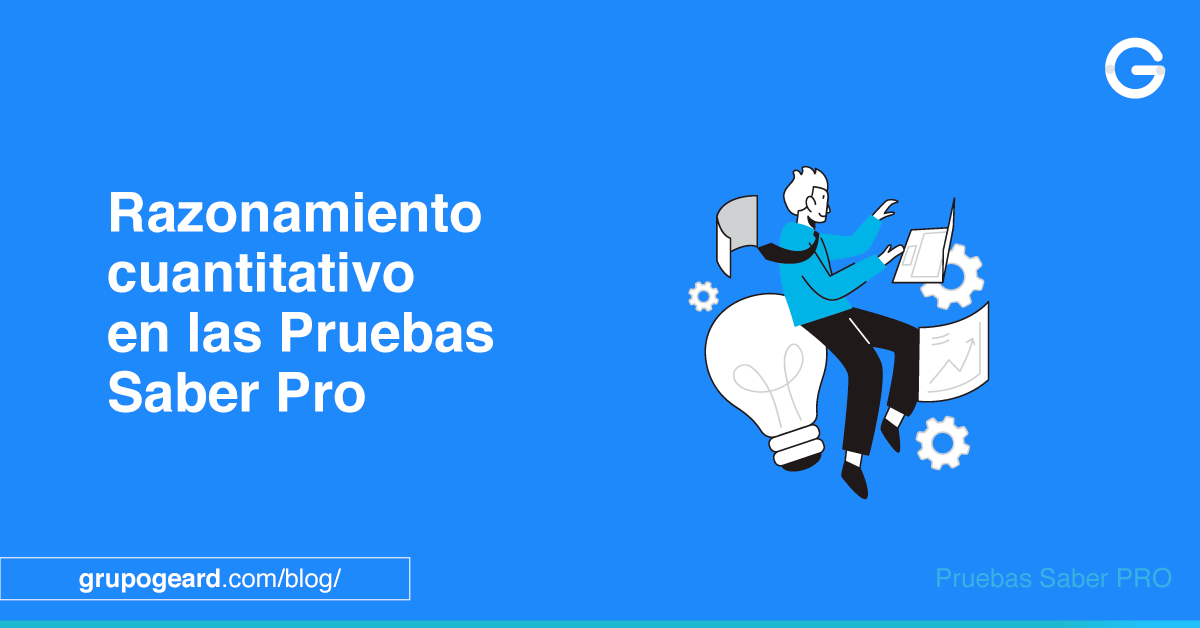 El razonamiento cuantitativo en las Pruebas ICFES Saber Pro
