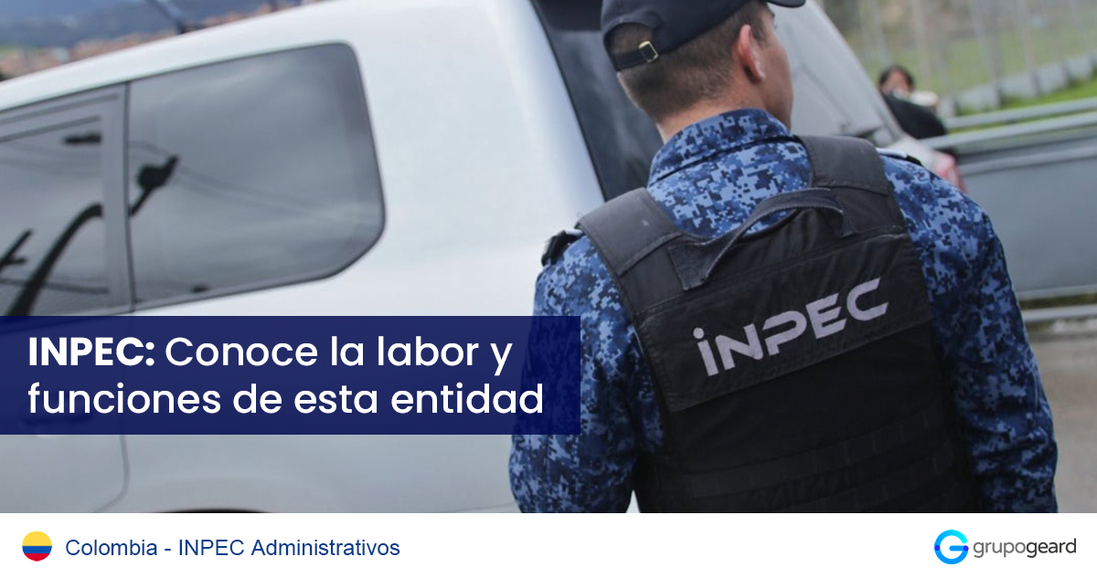 INPEC: Conoce la labor y funciones de esta entidad