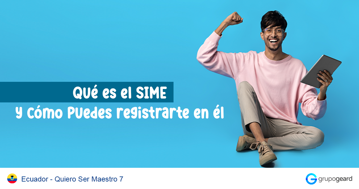 ¿Ya sabes qué es el SIME y cómo puedes registrarte en él?