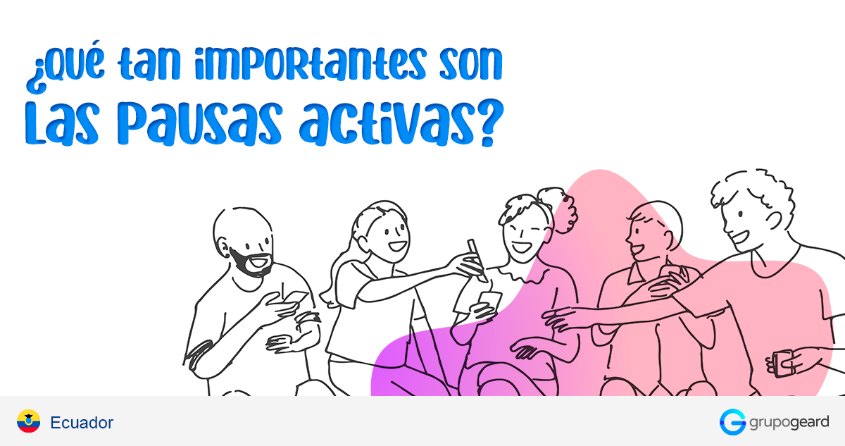 Pausas activas, ¿qué tan importantes son?